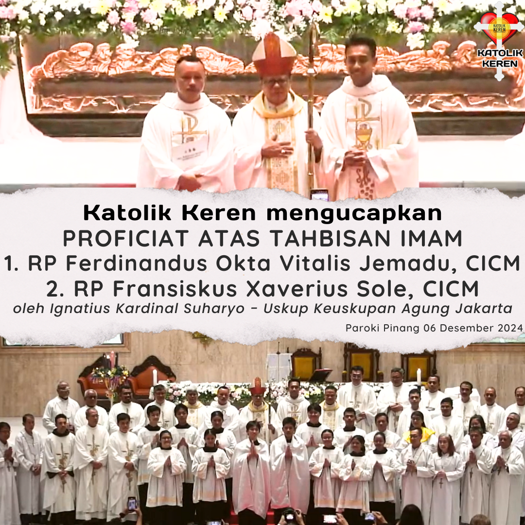PROFICIAT atas Tahbisan Imam CICM 2024 - Paroki Pinang - Katolik Keren