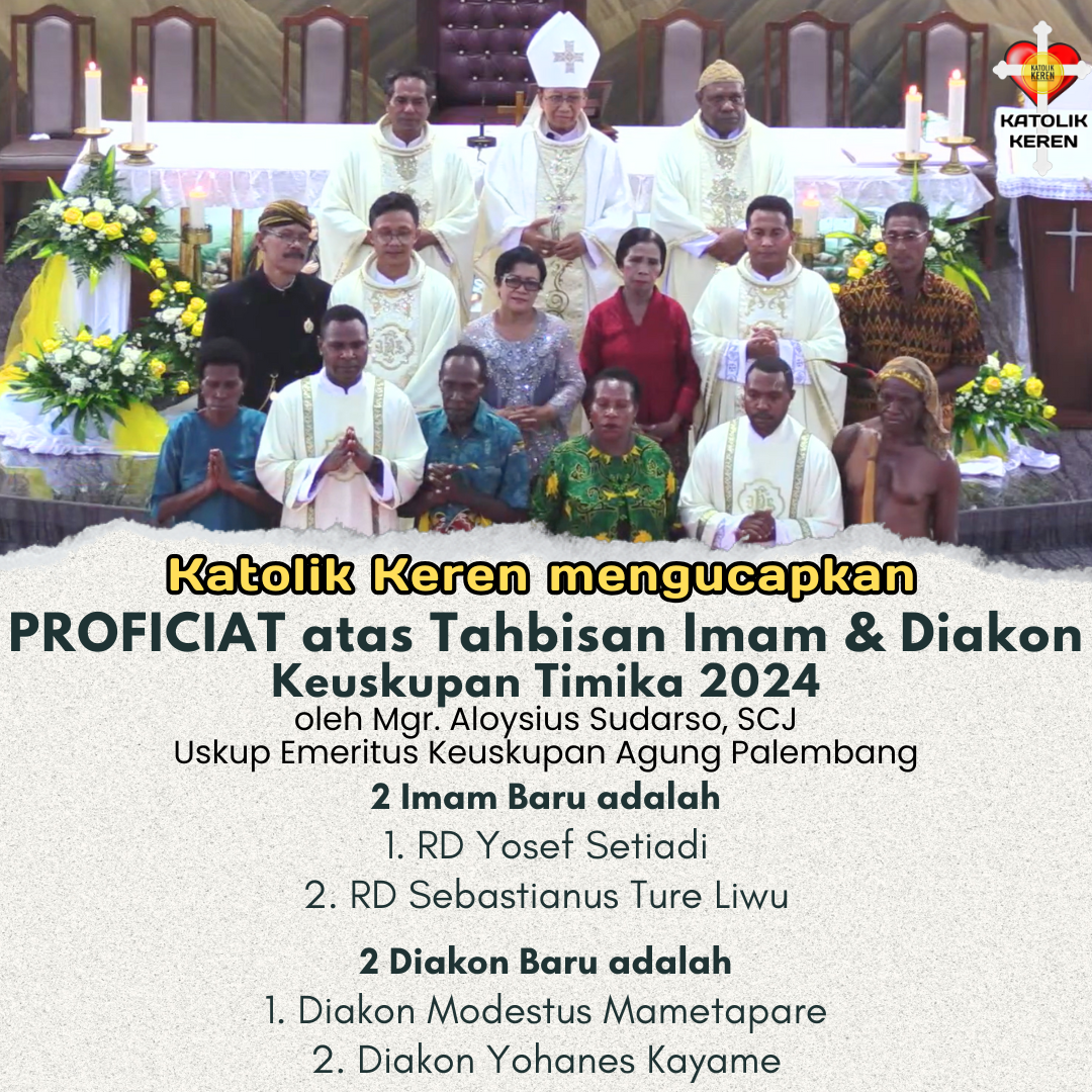 Tahbisan Imam & Diakon Keuskupan Timika 2024 - Katolik Keren